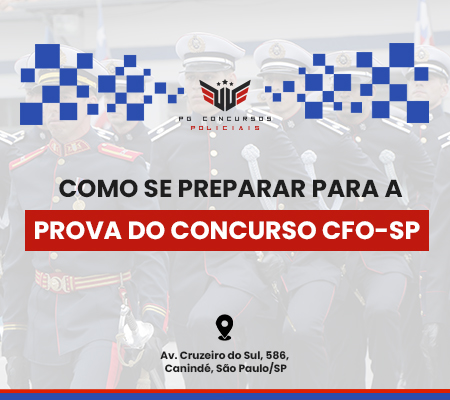 COMO SE PREPARAR PARA A PROVA DO CONCURSO CFO SP CONCURSO CFO - Loja ...